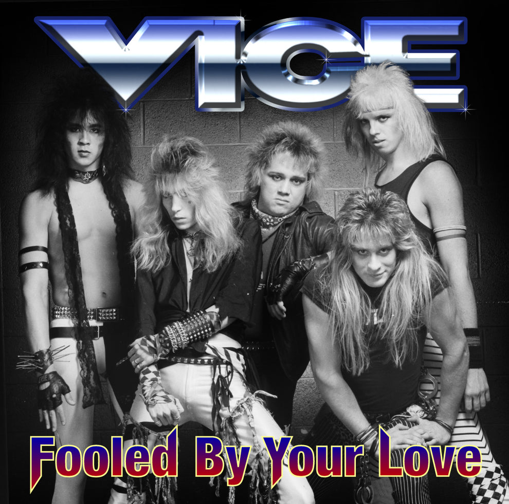 Vice - Fooled By Your Love [CD] – Metallic Blue Records